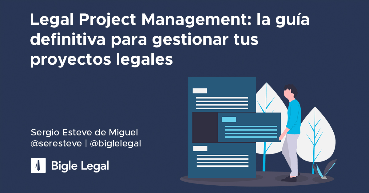 Legal Project Management: the Ultimate Guide to Boosting Efficiency ...